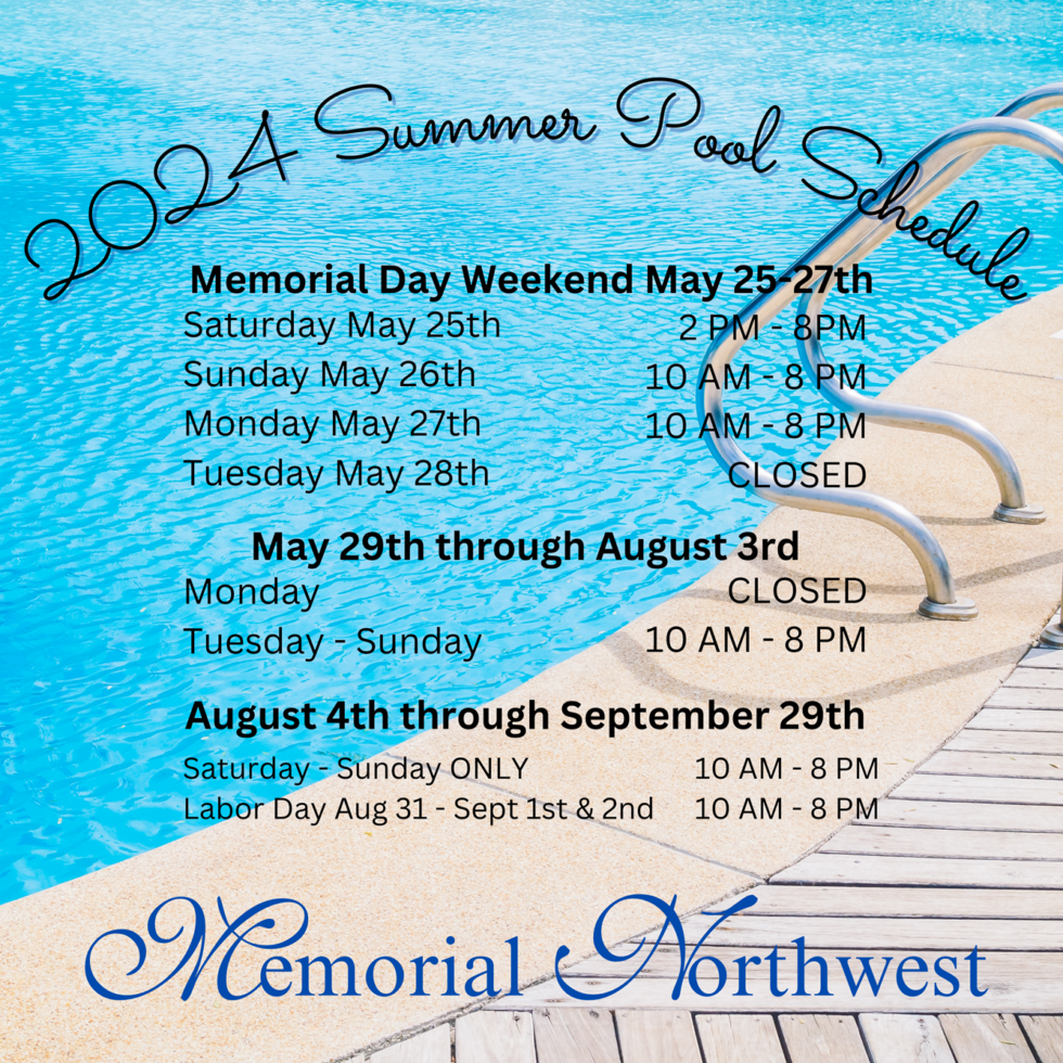 2024 Summer Pool Schedule | Memorial Northwest Homeowners Association